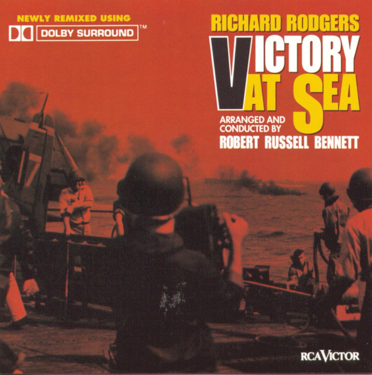 Music Album Review: ‘Victory at Sea – Richard Rodgers, Robert Russell ...